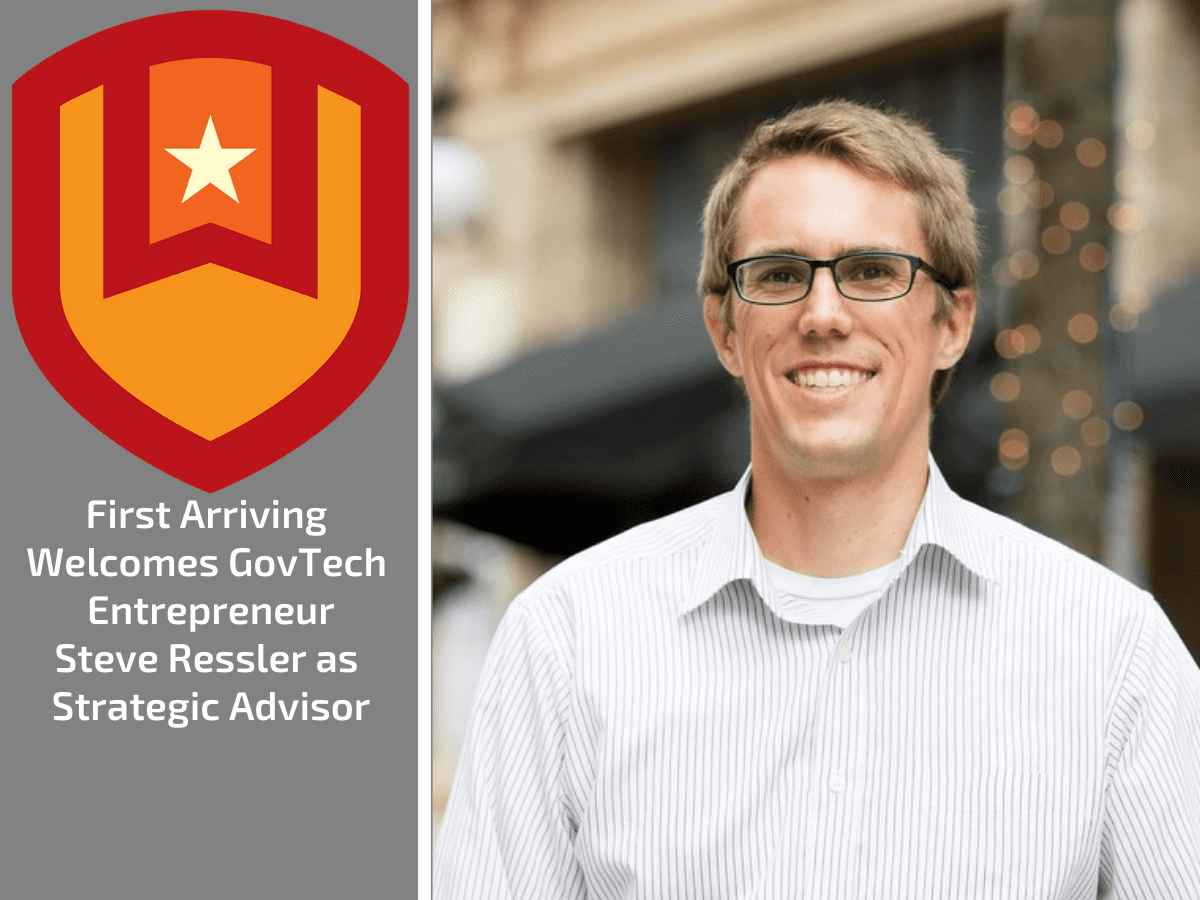 Steve Ressler Joins First Arriving as Local Government Platform ...