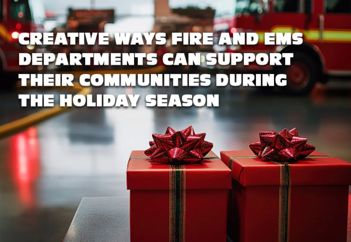 Creative Ways Fire and EMS Departments Can Support Their Communities ...
